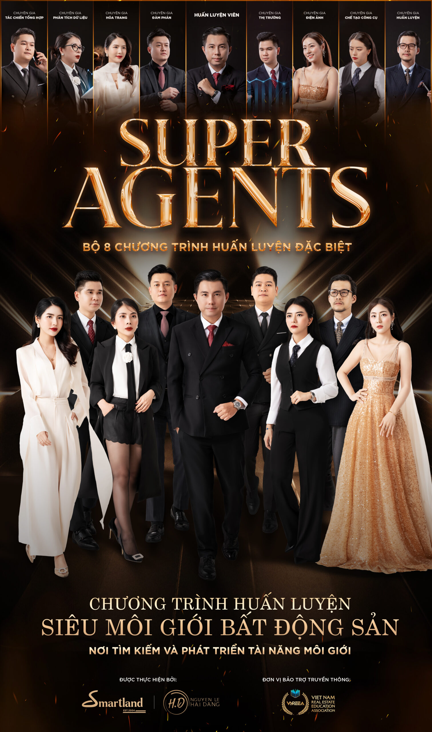 SUPER AGENTS – SIÊU MÔI GIỚI BẤT ĐỘNG SẢN - Nguyễn Lê Hải Đăng